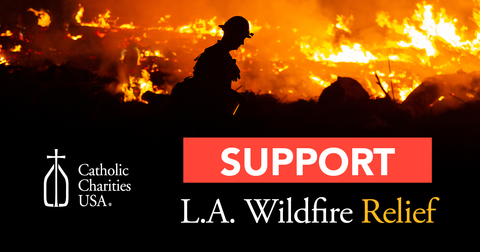 LA Wildfire Relief - Catholic Charities of Northeast Kansas